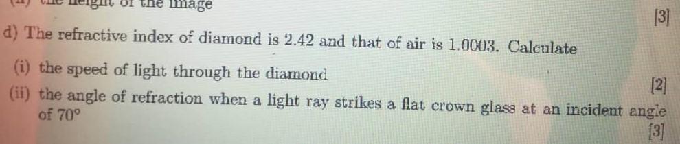 Solved of the image [3] d) The refractive index of diamond | Chegg.com