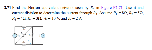 Solved 2.71 Find the Norton equivalent network seen by R4 in | Chegg.com