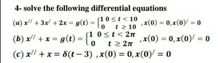 Solved 4- solve the following differential equations (a) x' | Chegg.com
