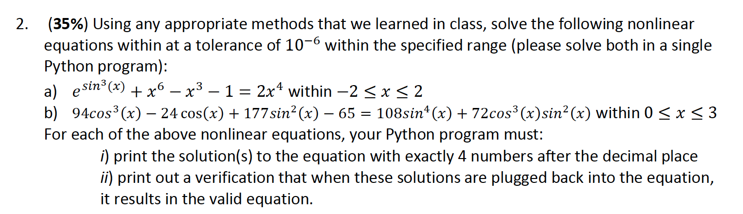 Solved 2. (35%) Using any appropriate methods that we | Chegg.com