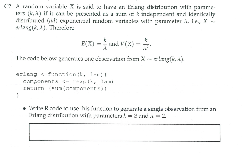 Solved C2. A random variable X is said to have an Erlang | Chegg.com