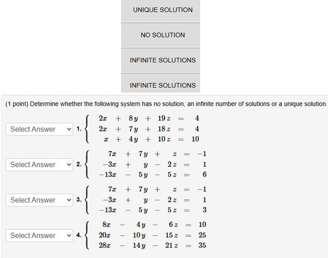 Solved (1 ﻿point) ﻿Determine whether the following system | Chegg.com