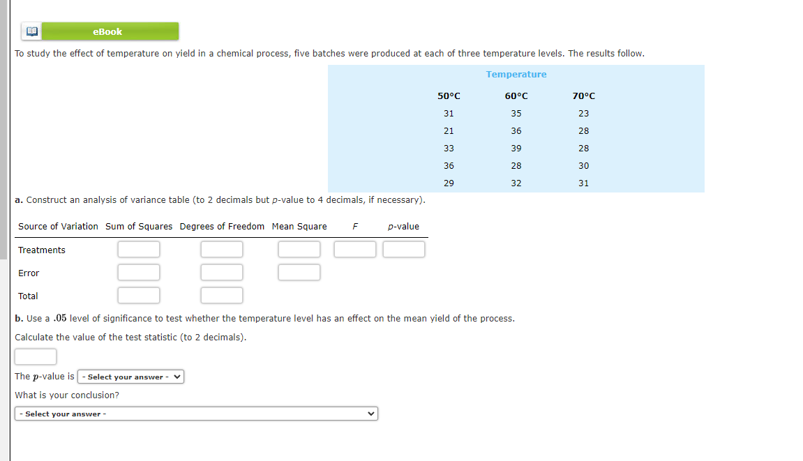Solved eBook To study the effect of temperature on yield in | Chegg.com