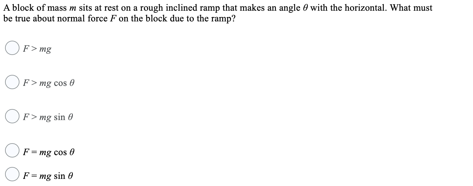 Solved A block of mass m sits at rest on a rough inclined | Chegg.com