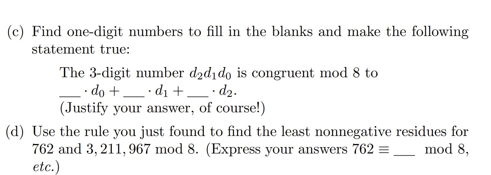 4. Here we establish a rule for congruence mod8. (a) | Chegg.com