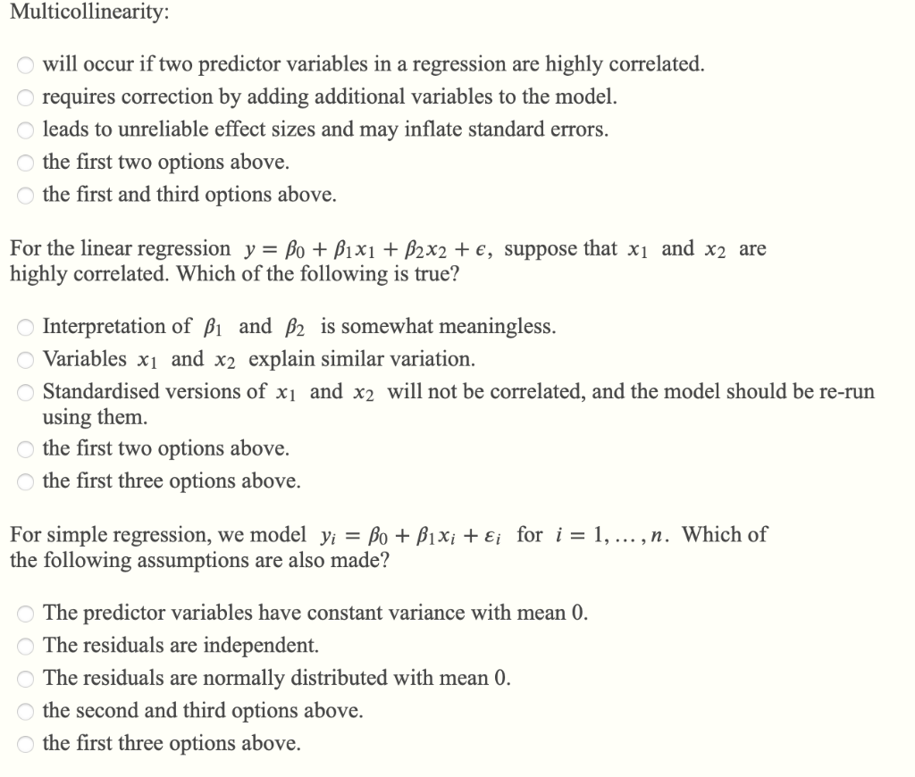Solved Multicollinearity: will occur if two predictor | Chegg.com