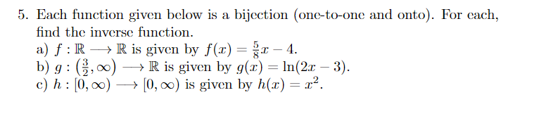 Solved 5. Each function given below is a bijection | Chegg.com