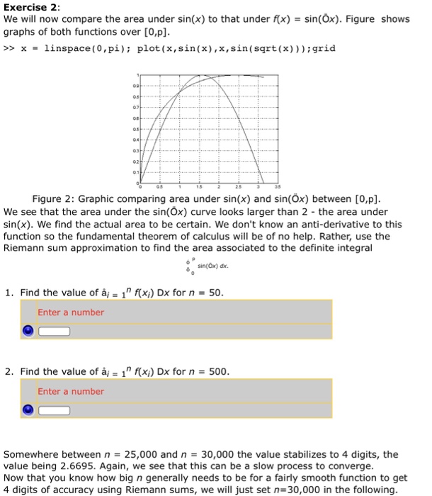 Solved Exercise 2: We will now compare the area under sin(x) | Chegg.com