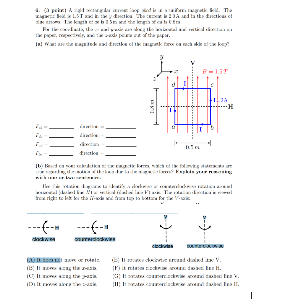Solved 6. (3 point) A rigid rectangular current loop abcd is | Chegg.com