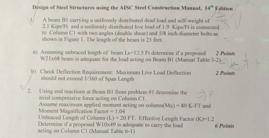 Design of Steel Structures using the AISC Steel | Chegg.com