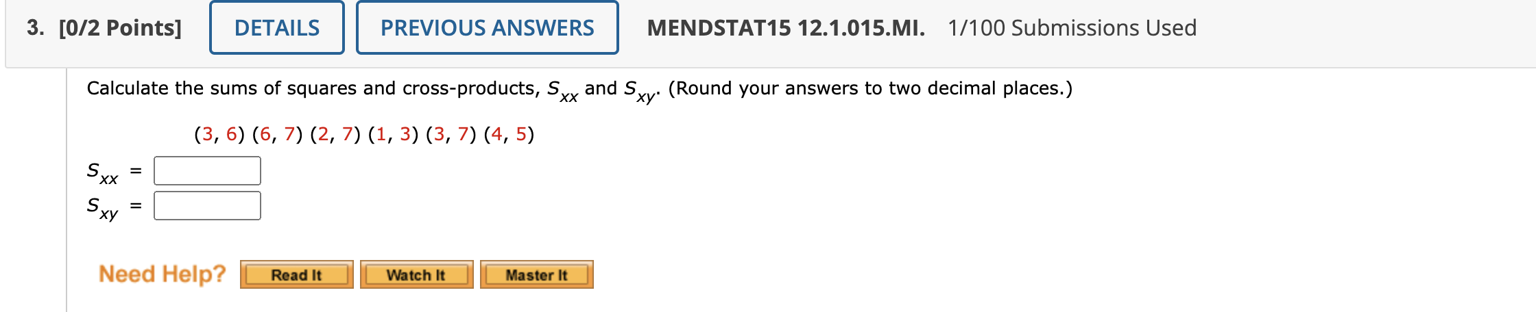 Solved Calculate the sums of squares and cross-products, Sxx | Chegg.com