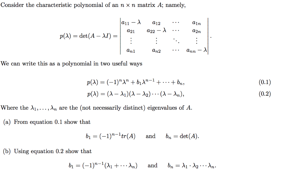 Solved Consider the characteristic polynomial of an n x n | Chegg.com