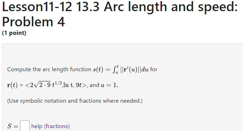 Solved Lesson11-12 13.3 Arc length and speed: Problem 3 (1 | Chegg.com