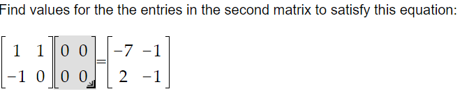 Solved Find values for the the entries in the second matrix | Chegg.com