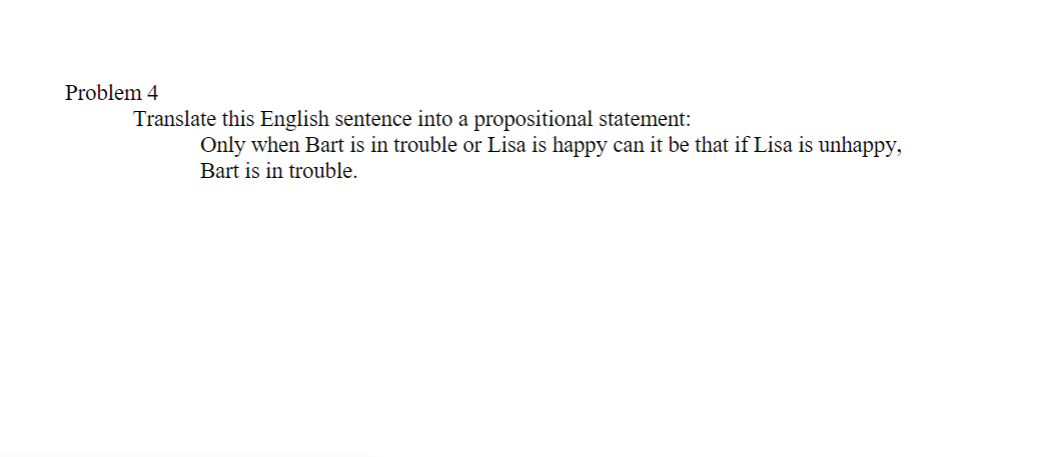 Solved Problem 4 Translate this English sentence into a | Chegg.com