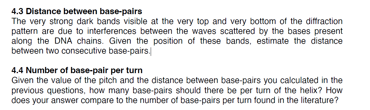 4.3 Distance between base-pairs The very strong dark | Chegg.com