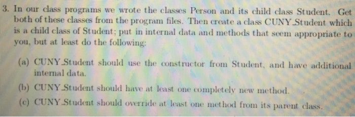3. In our class programs we wrote the classes Person | Chegg.com