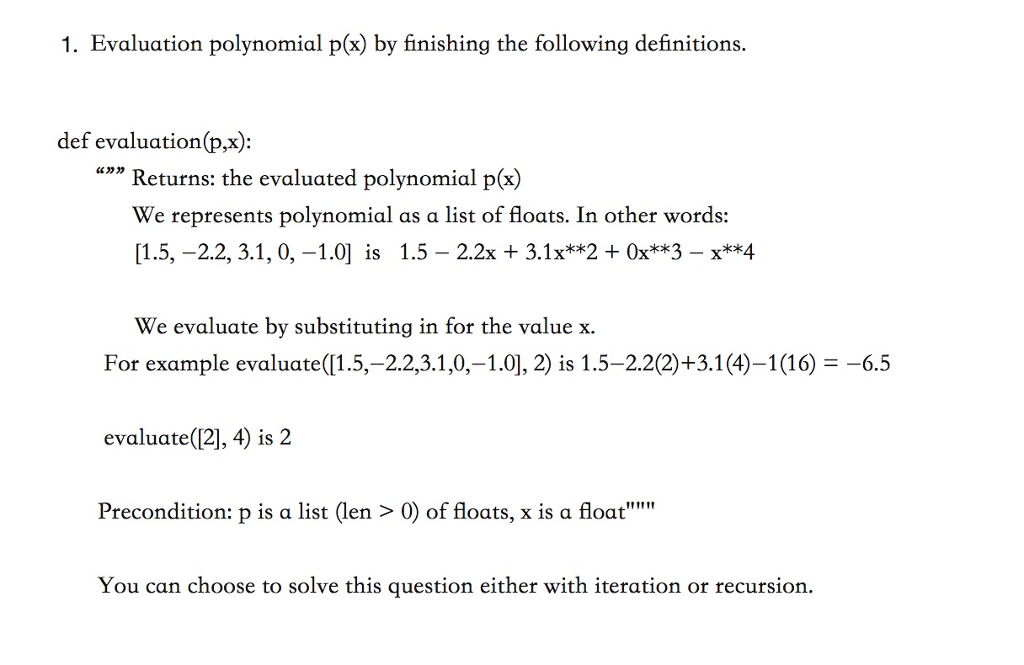 Solved 1. Evaluation polynomial p(x) by finishing the | Chegg.com