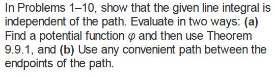 In Problems 1−10, show that the given line integral | Chegg.com