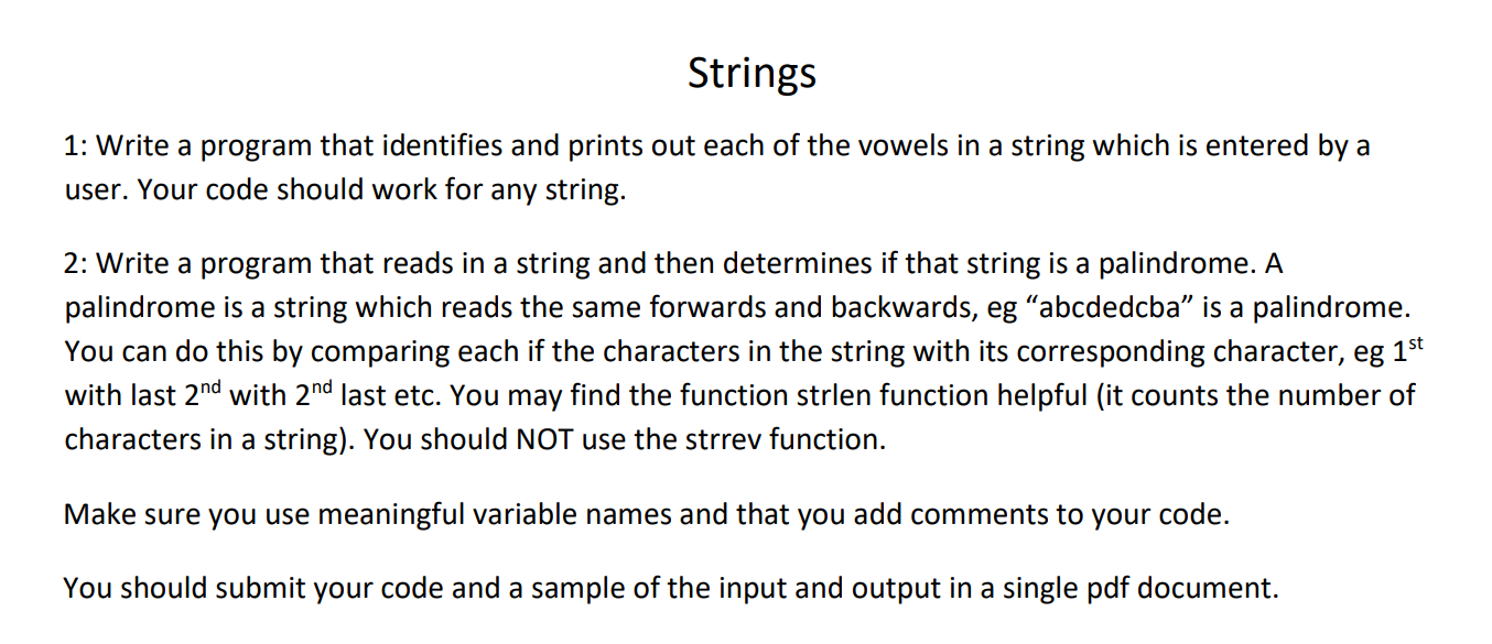 Solved Strings 1: Write a program that identifies and prints | Chegg.com