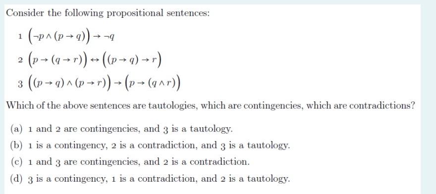 Solved Consider the following propositional sentences: 1 | Chegg.com