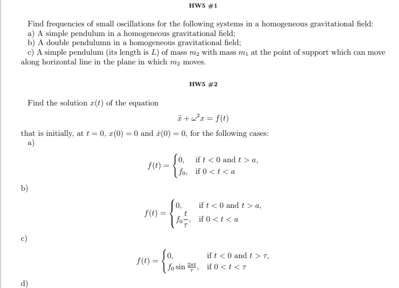 HW5 ﻿#1Find frequencies of small oscillations for the | Chegg.com