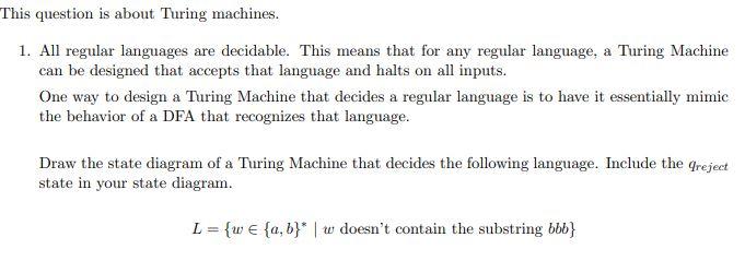 Solved This question is about Turing machines. 1. All | Chegg.com