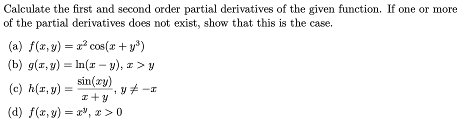 Solved = Calculate the first and second order partial | Chegg.com