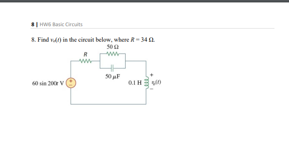 Solved Homework #6 Basic Circuits Name Please attempt all | Chegg.com