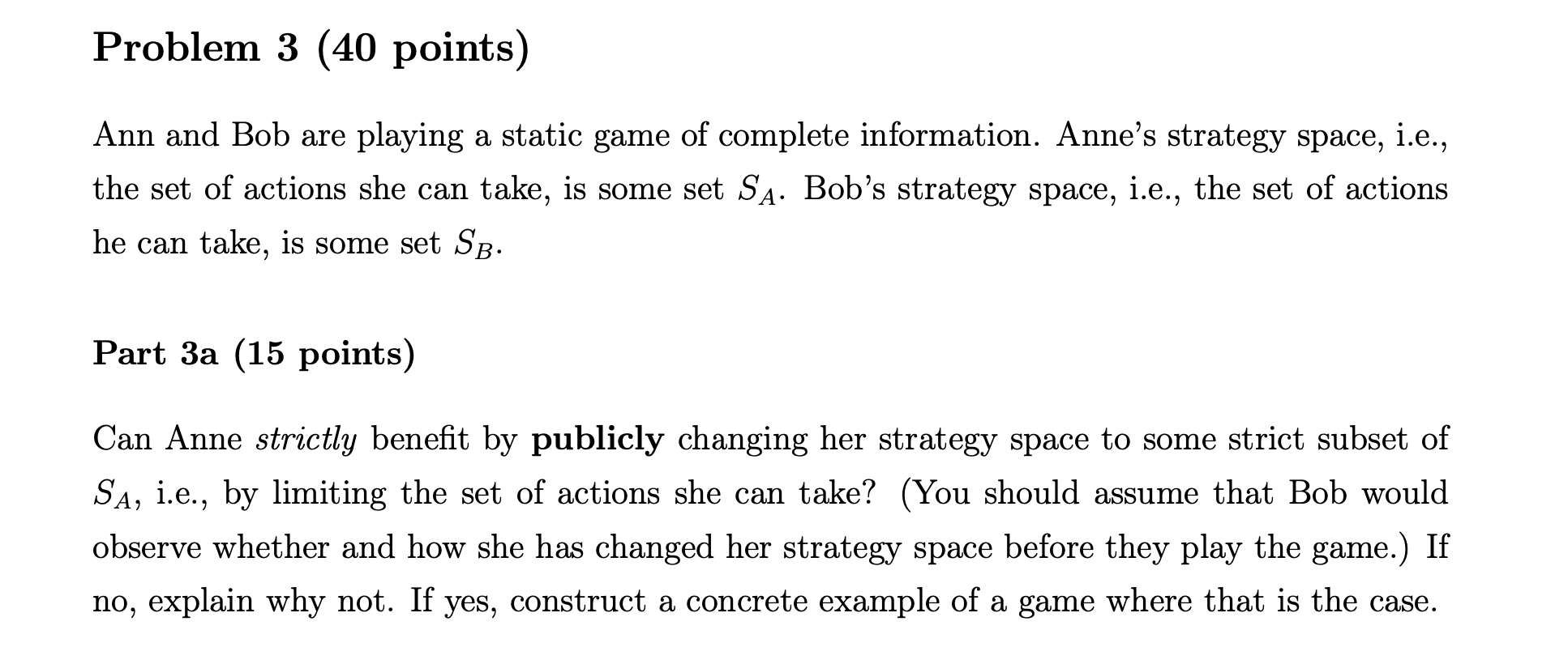 Problem 3 (40 points) Ann and Bob are playing a | Chegg.com