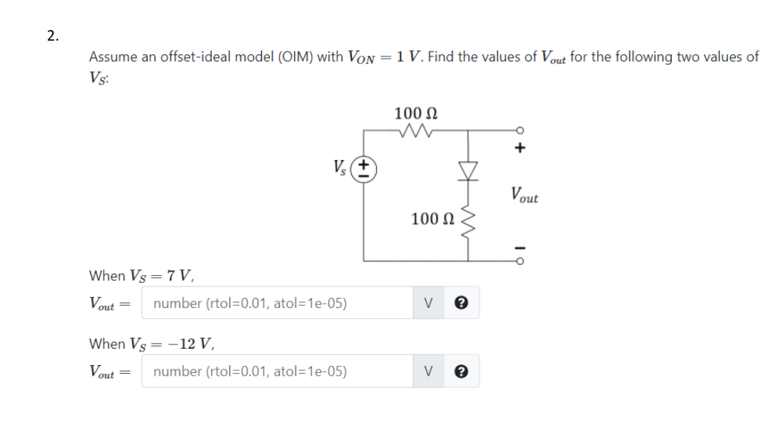 Solved 2. Assume an offset-ideal model (OIM) with Von = 1V. | Chegg.com