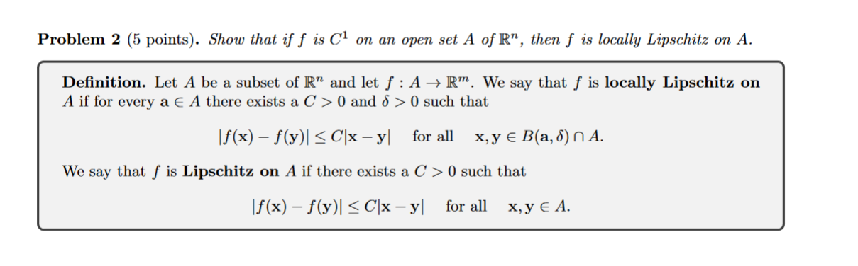 Solved roblem 2 (5 points). Show that if f is C1 on an open | Chegg.com
