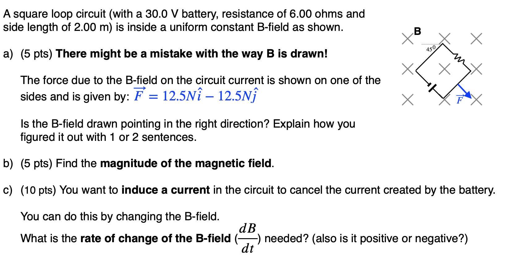 Solved A square loop circuit (with a 30.0 V battery, | Chegg.com
