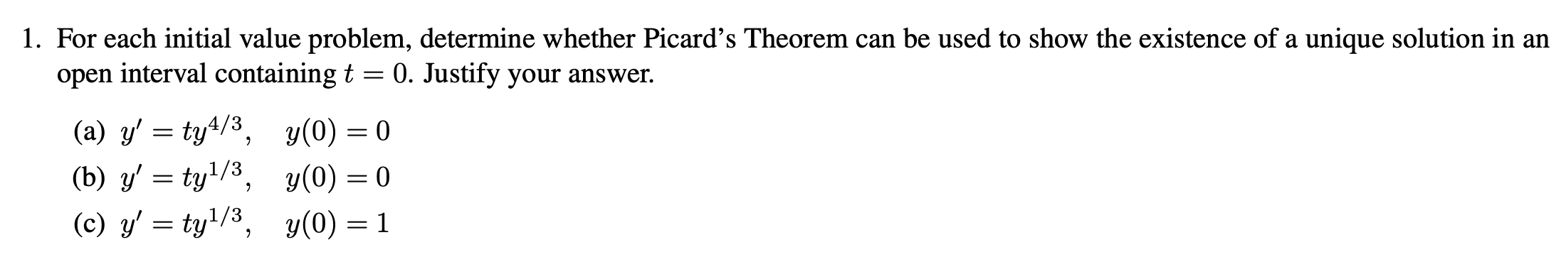 Solved 1. For each initial value problem, determine whether | Chegg.com