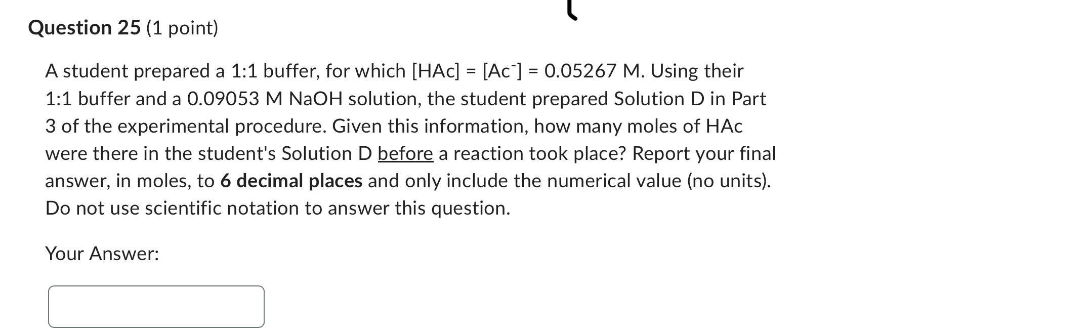 Solved A student prepared a 1:1 buffer, for which | Chegg.com