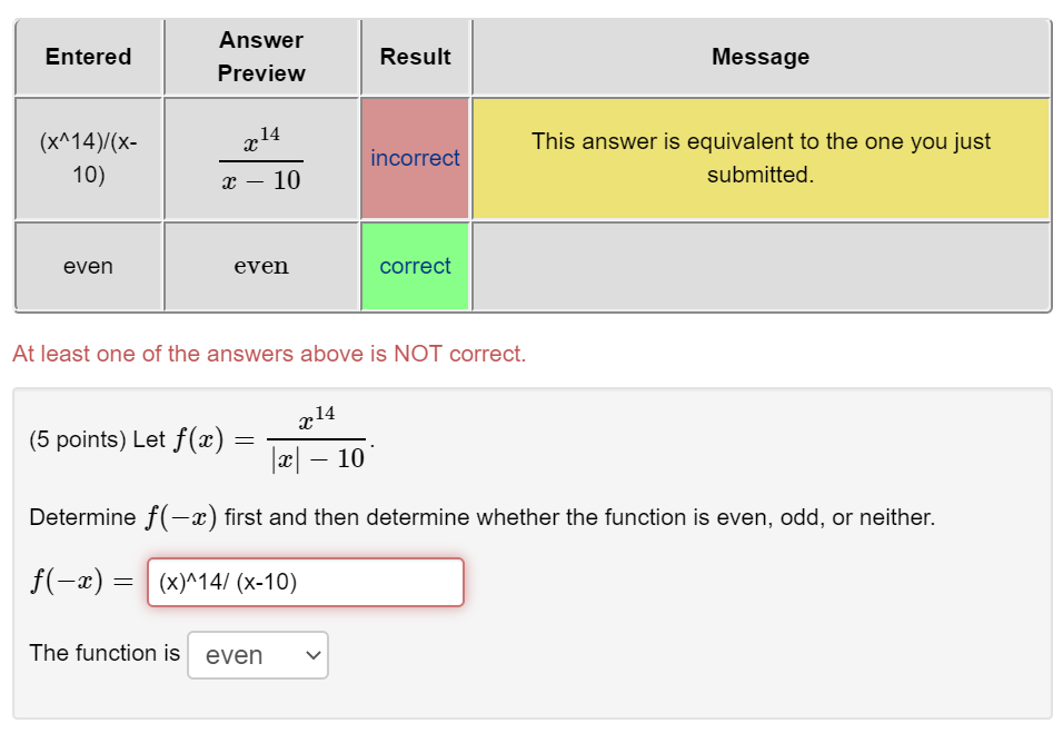 Solved Entered Answer Preview Result Message (x^14)/(x- 10) | Chegg.com