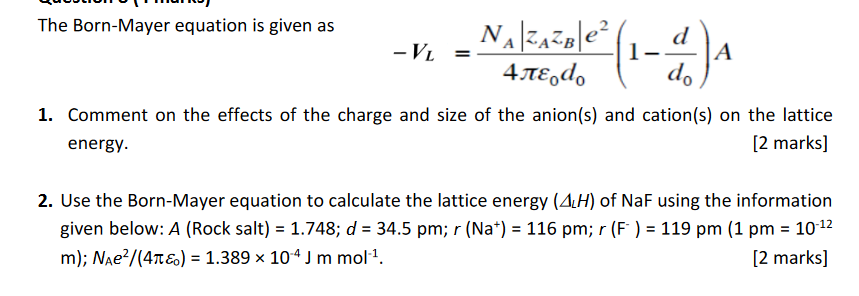 Solved The Born-Mayer equation is given as | Chegg.com