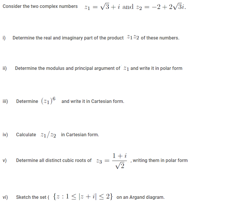 Solved Consider the two complex numbers 21 = 13+ i and 22 = | Chegg.com