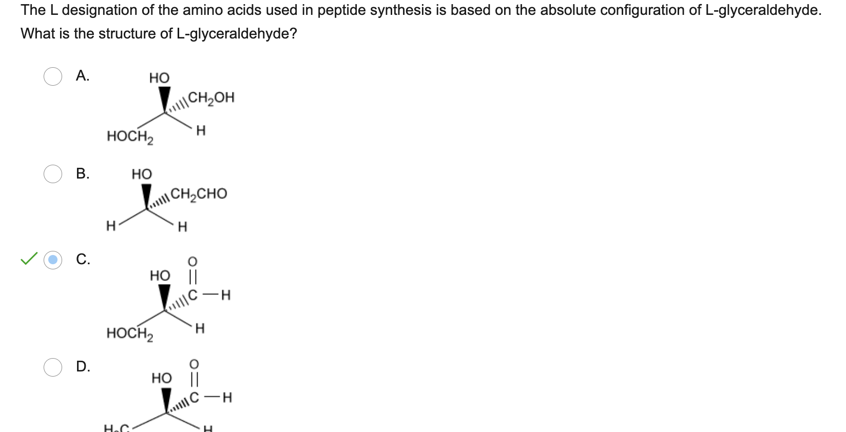 Solved The L designation of the amino acids used in peptide | Chegg.com