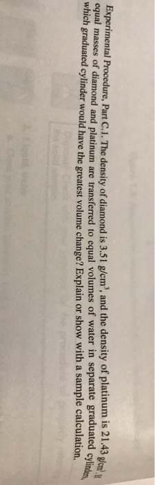 Solved Experimental Procedure, Part C. 1. The density of | Chegg.com
