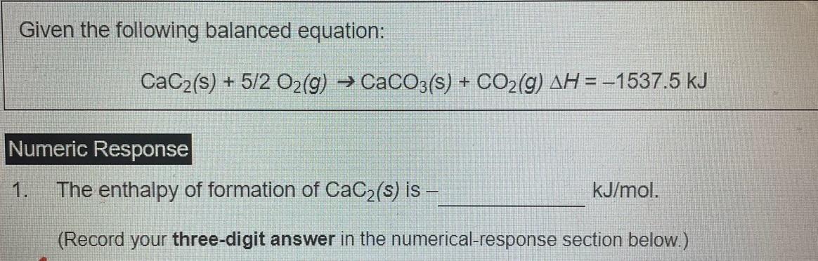 Solved Given the following balanced equation: CaC2( | Chegg.com