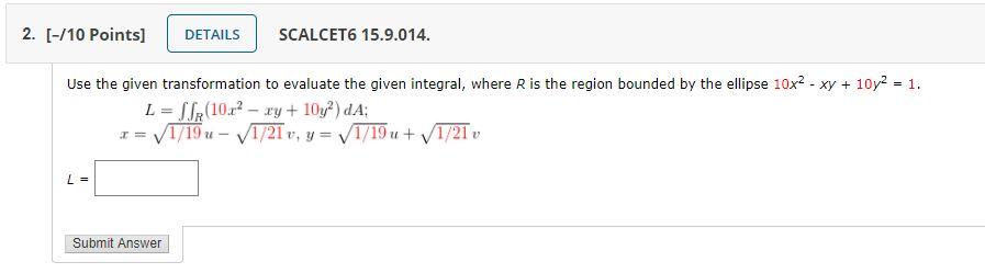 Solved 2. (-/10 Points) DETAILS SCALCET6 15.9.014. Use the | Chegg.com