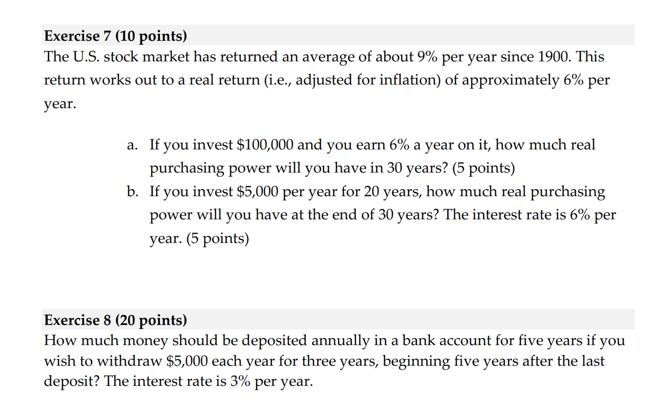 Solved Exercise 7 (10 points) The U.S. stock market has | Chegg.com