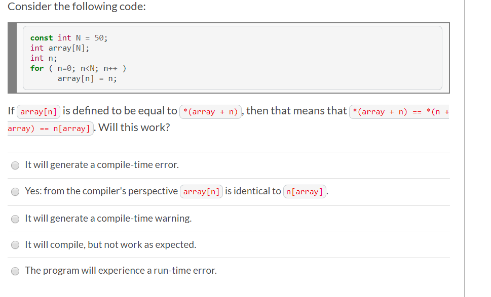 Solved Consider the following code: const int N = 50; int | Chegg.com