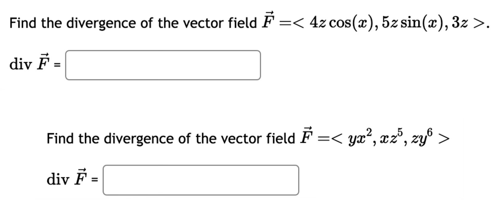 Solved Find the divergence of the vector field | Chegg.com