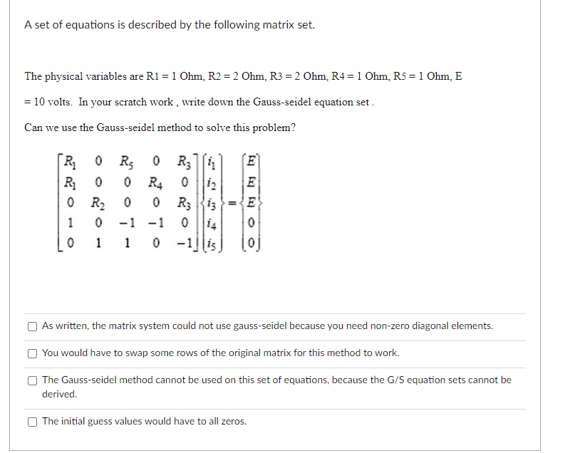 Solved A set of equations is described by the following | Chegg.com