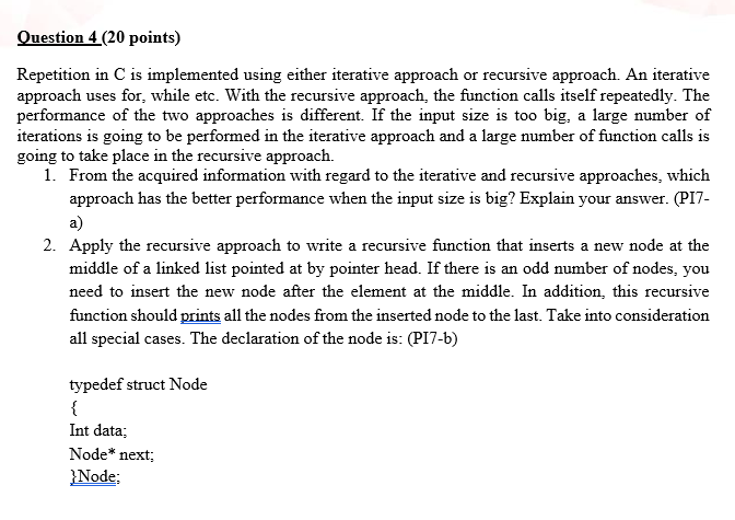 Solved Question 4 (20 points) Repetition in C is implemented | Chegg.com