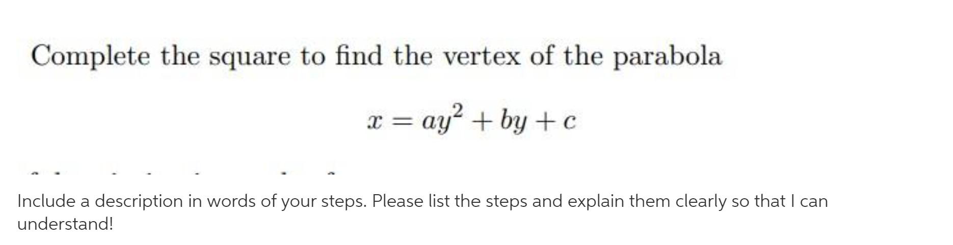 Solved Complete the square to find the vertex of the | Chegg.com