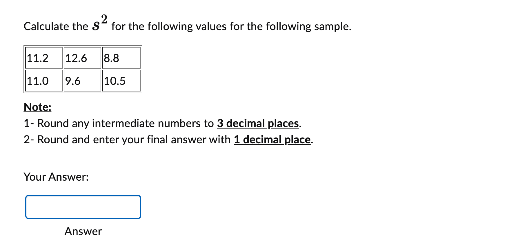 Solved Calculate the s2 ﻿for the following values for the | Chegg.com