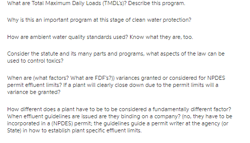 Solved What are Total Maximum Daily Loads (TMDL's)? Describe | Chegg.com